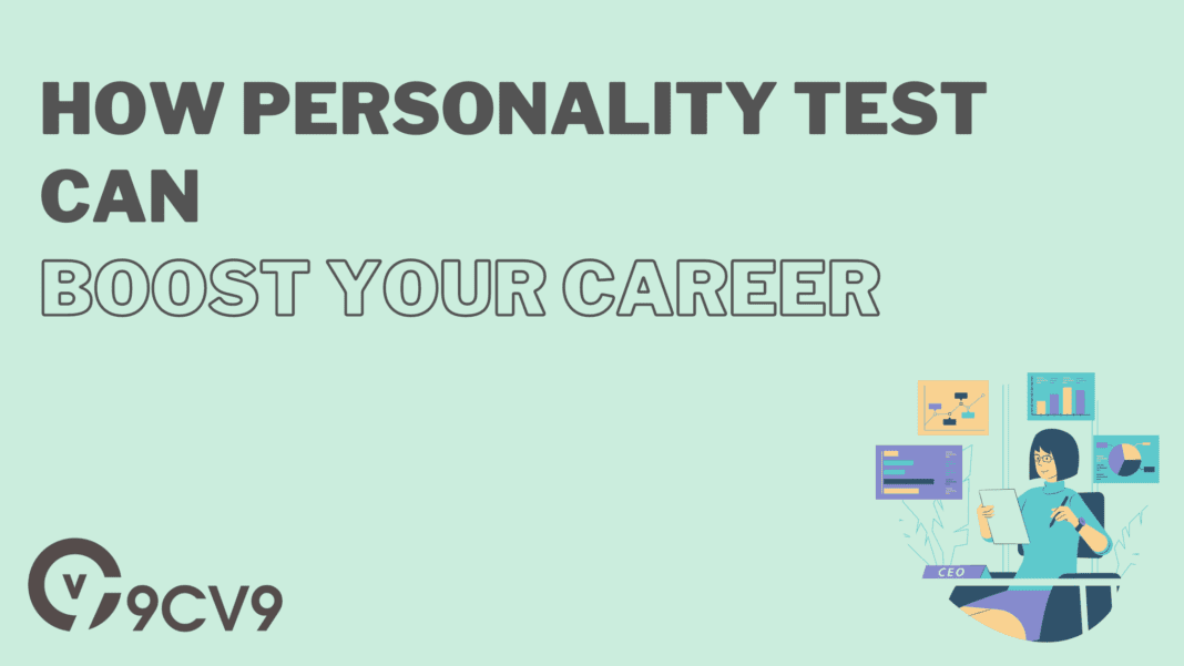 How a Personality Test can Boost your Career - 9cv9 Career Blog