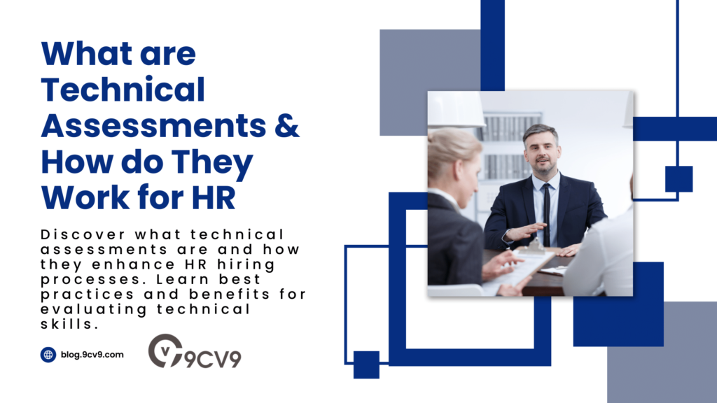 What are Technical Assessments & How do They Work for HR