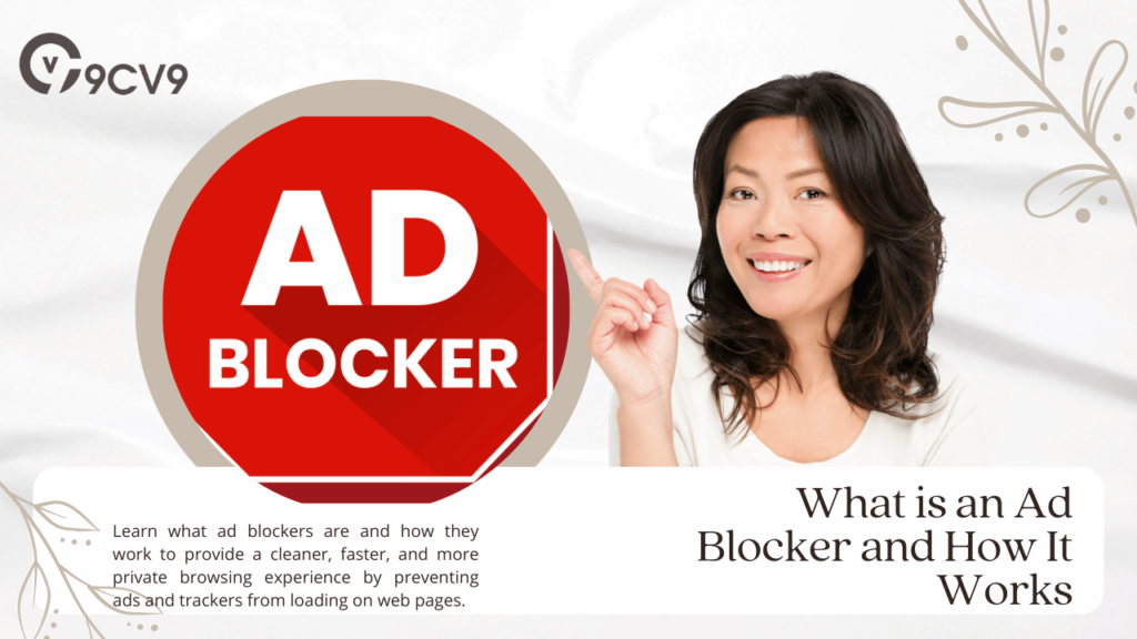 What is an Ad Blocker and How It Works