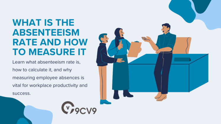 What is the Absenteeism Rate and How to Measure It