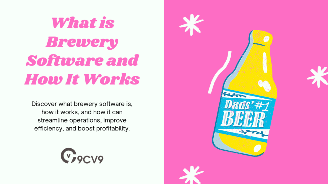 What is Brewery Software and How It Works