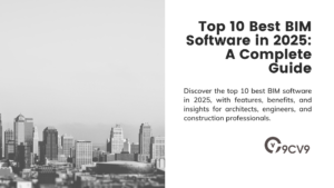 Top 10 Best BIM Software in 2025: A Complete Guide